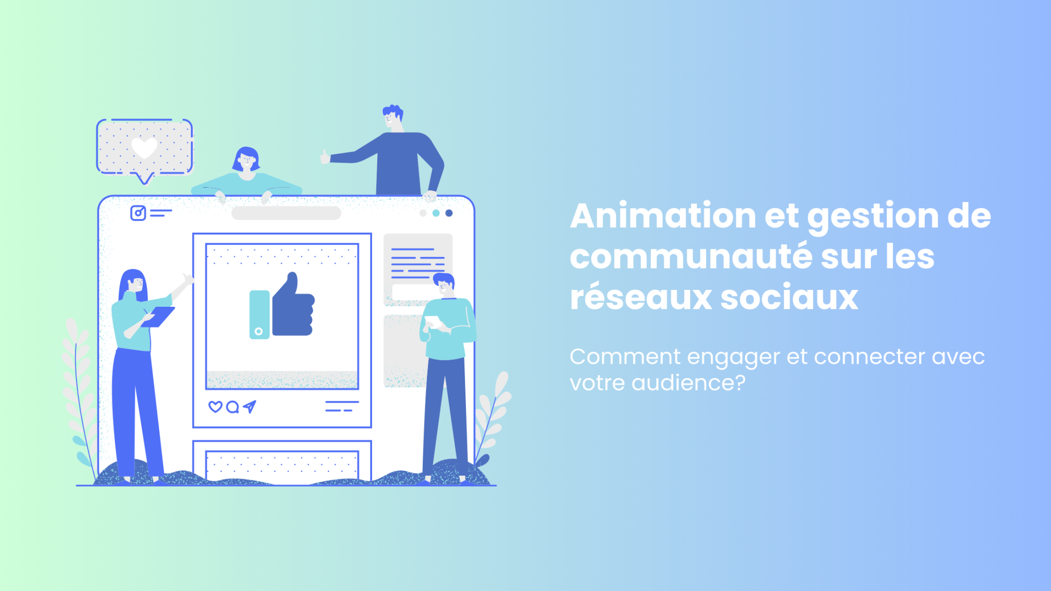 Réseaux sociaux : Animation et gestion de communauté